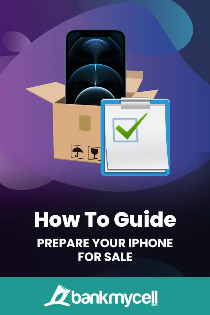 Preparing iPhone's for Trade-in: 4 Key Tasks Before Selling