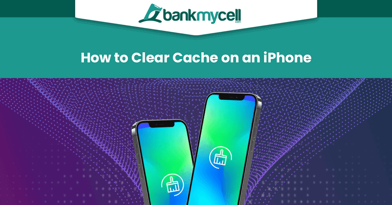 How To Clear Cache on an iPhone (and Get a Speed Boost)