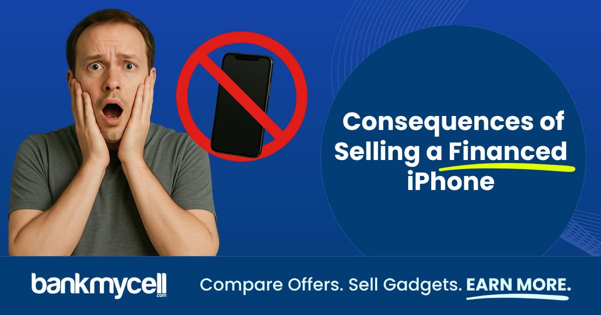 What Happens If You Sell a Phone That's Not Paid Off?